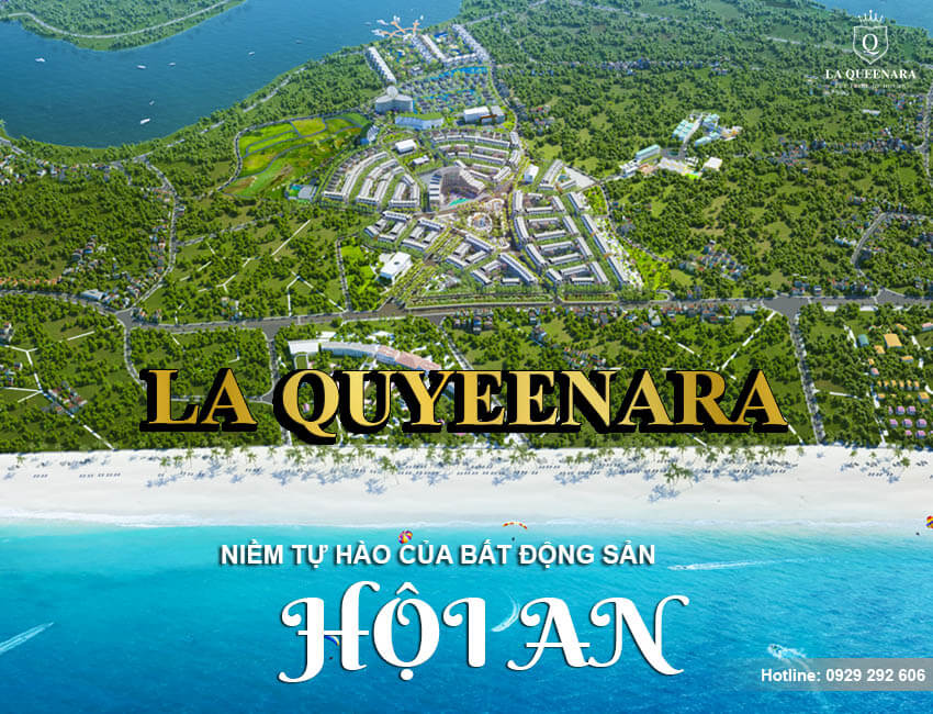 Vị trí dự án La Queenara Hội An vì sao rất đáng để đầu tư