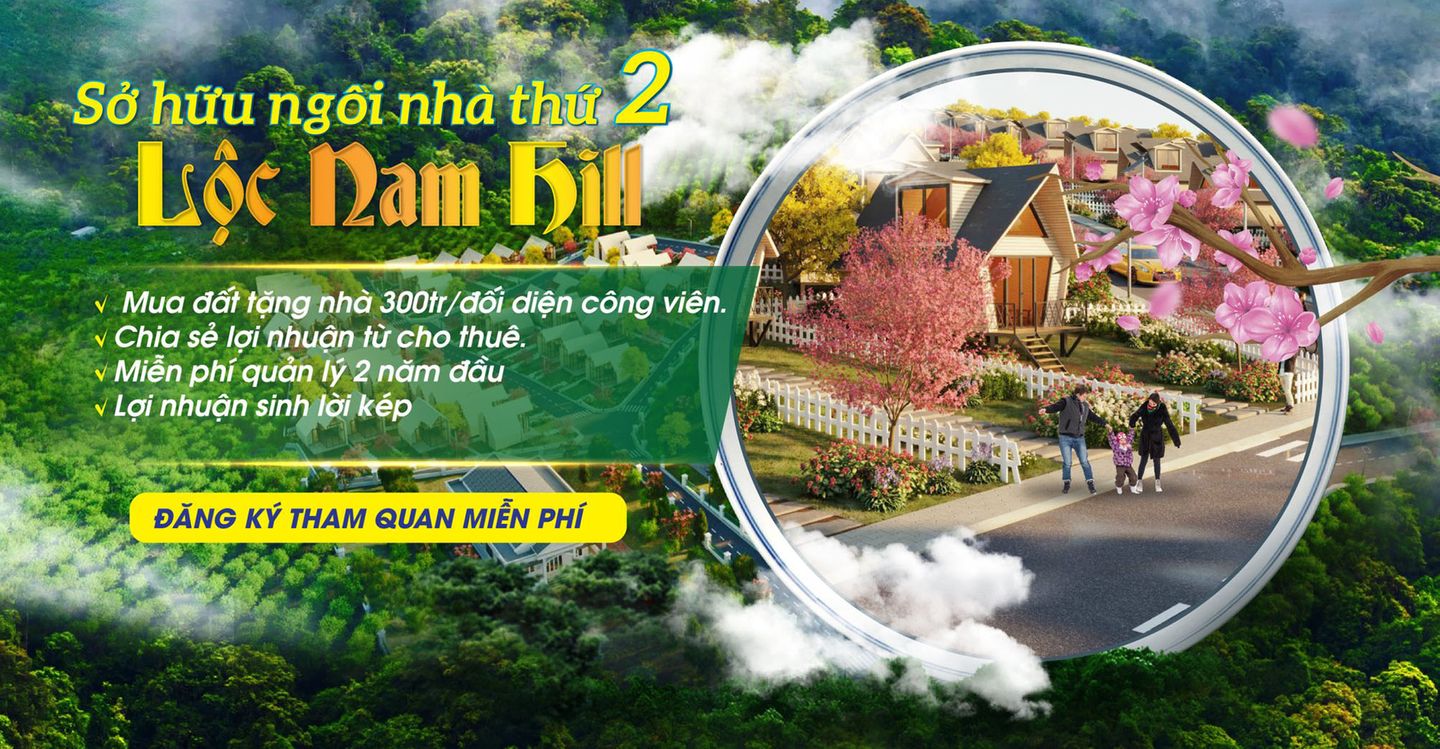 Đất Nền Nghỉ Dưỡng Lộc Nam Hill