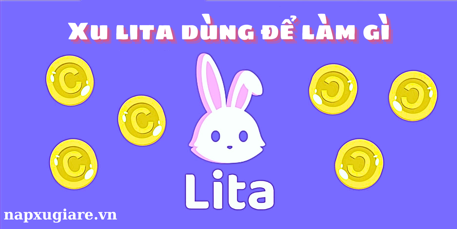 Cách đăng ký tài khoản Lita chơi game cùng nữ gamer